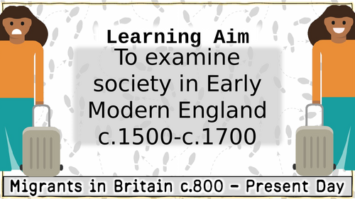 Migrants in Britain - Changes in Society 1500-1700 - GCSE History ...