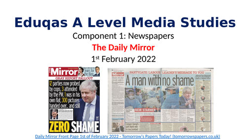 Eduqas A Level Media Studies, Component 1, The Daily Mirror, Partygate ...