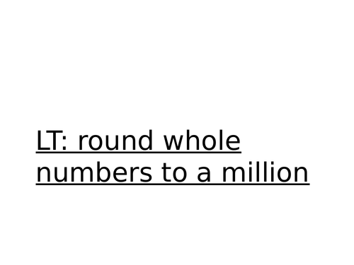 Y6 Maths: Round numbers up to the nearest million | Teaching Resources