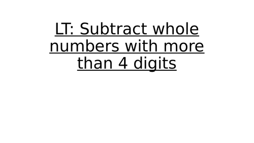 Y6 Maths: Subtract numbers using formal written methods | Teaching ...