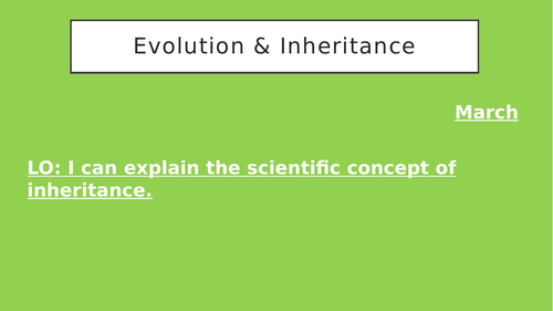 Evolution & Inheritance | Teaching Resources
