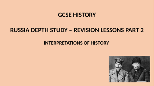 EDEXCEL GCSE HISTORY RUSSIA DEPTH STUDY REVISION LESSONS | Teaching ...