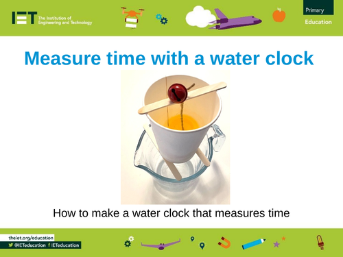 Measure time with a water clock | Teaching Resources
