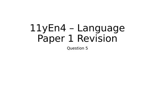 Language Question 5/ACC revision LA | Teaching Resources