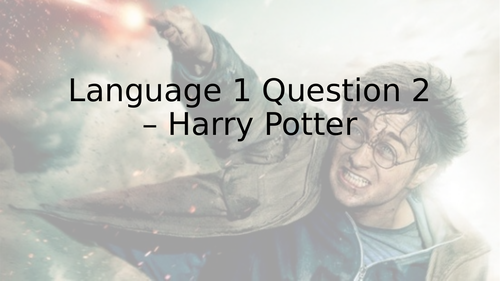 Language Paper 1 Question 2 - Harry Potter | Teaching Resources
