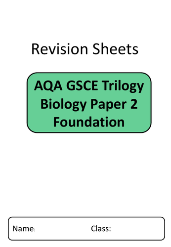 AQA GCSE Biology Revision Sheets Paper 2 | Teaching Resources