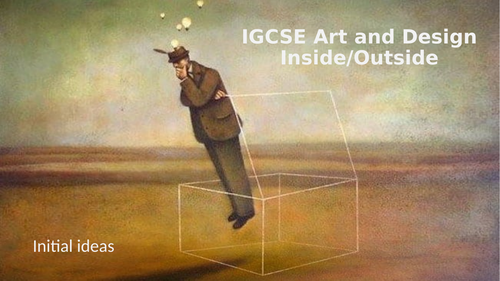 Inside/Outside GCSE Art and Design | Teaching Resources
