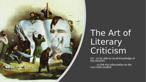AQA A-Level Literature, Spec A - Literary Criticism (AO5) | Teaching ...