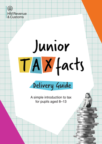 HMRC Junior Tax Facts: ages 8 to 13 | Teaching Resources