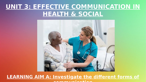 Work booklet and lessons for Unit 3: Effective communication in Health ...