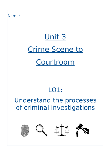 WJEC Criminology Unit 3 Crime Scene to courtroom: LO1 Controlled ...