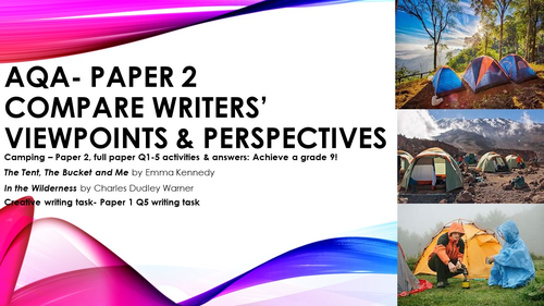 AQA GCSE English Language Paper 2: Camping & Travel Grade 9 Compare ...