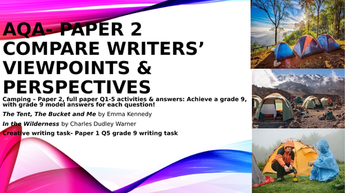 AQA GCSE English Language Paper 2: Camping & Travel Grade 9 Compare Viewpoints & Perspectives ...