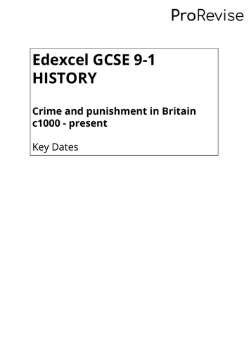 Edexcel GCSE 9-1 History: Crime and Punishment - Key Dates | Teaching ...