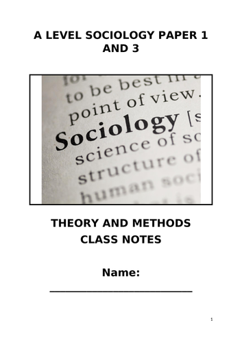 AQA Sociology A Level Theory and Methods- Entire Unit With Resources ...