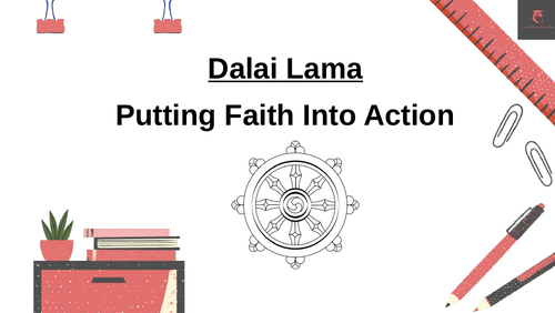 Dalai Lama Putting Faith Into Action RE | Teaching Resources