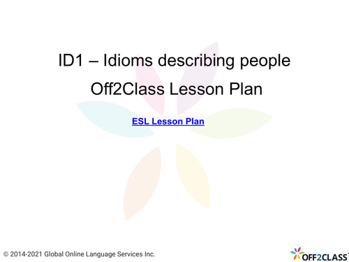 Idioms Describing People - Off2Class ESL/ELL Lesson Plan | Teaching ...