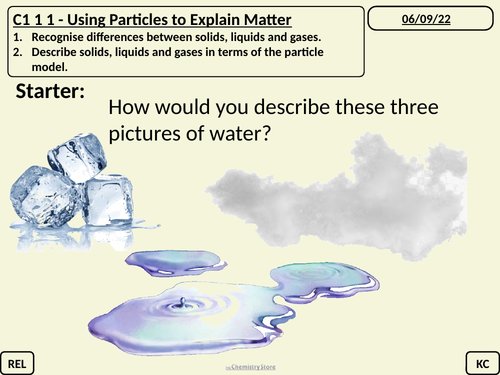 KS3 Chemistry AQA C1 1 1 Using Particles to Explain Matter | Teaching ...