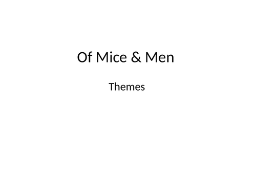Of Mice and Men | Teaching Resources