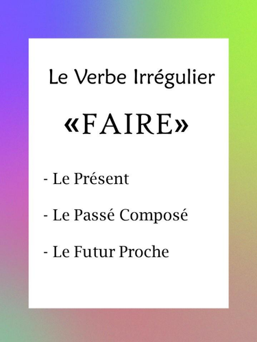 Le Verbe «FAIRE» | Teaching Resources