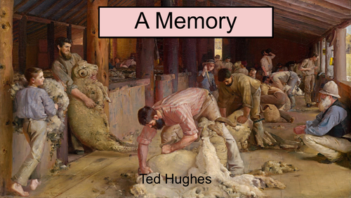 'A Memory' Ted Hughes: analysis & pupil tasks. | Teaching Resources