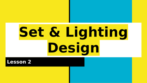 Introduction to Theatre Design | Teaching Resources