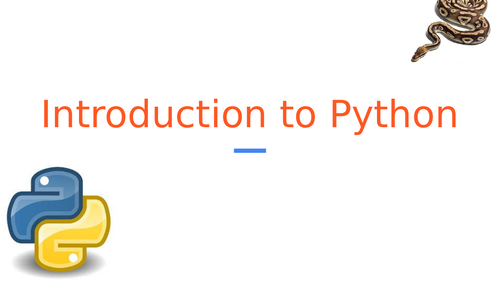 Introduction to Python | Teaching Resources Introduction to Python | Teaching Resources