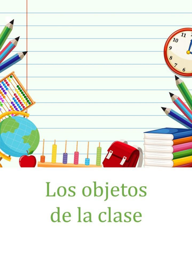 Los objetos de la clase - Spanish Classroom Objects | Teaching Resources