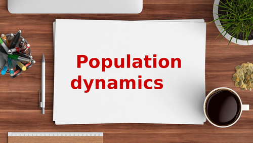 Slides Population Dynamics PowerPoint | Teaching Resources