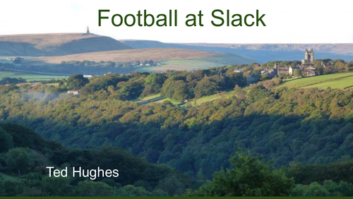 'Football at Slack' by Ted Hughes: Analysis & Tasks | Teaching Resources