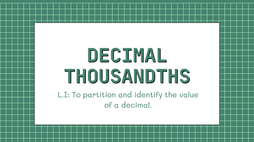 Decimal Thousandths | Teaching Resources