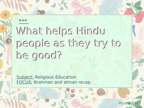 L1 Brahman and Atman (Upper KS2) | Teaching Resources