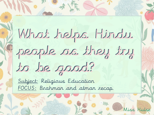 L1 Brahman and Atman (Upper KS2) | Teaching Resources