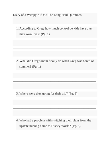 Reading Comprehension- Diary of a Wimpy Kid #9- The Long Haul ...