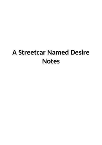 A Streetcar Named Desire Notes | Teaching Resources