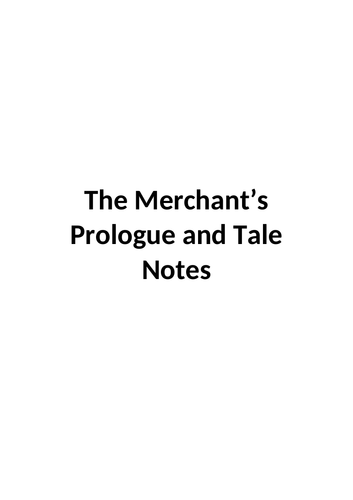The Merchant's Prologue and Tale Notes | Teaching Resources