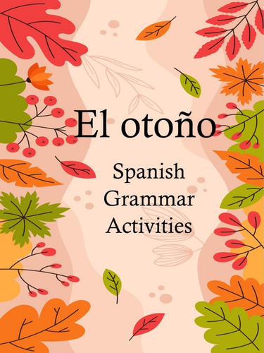 El otoño - Spanish Grammar Activities / Fall Worksheets | Teaching ...