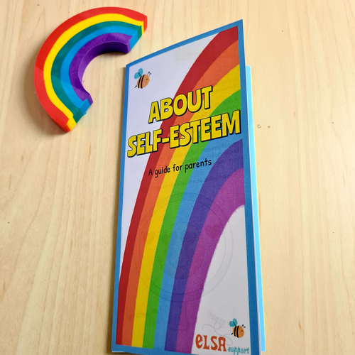 ELSA Support - Self-esteem leaflet for Parents | Teaching Resources ELSA Support - Self-esteem leaflet for Parents | Teaching Resources