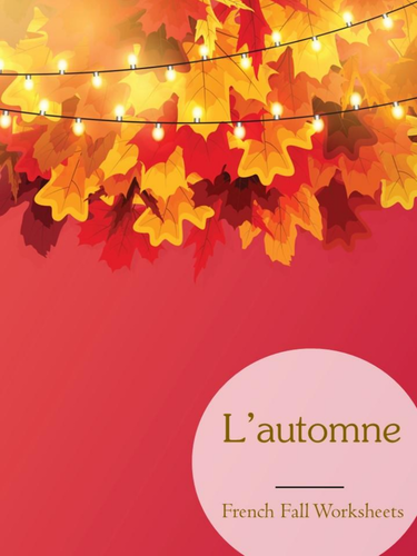 French Fall Worksheets - L'automne | Teaching Resources