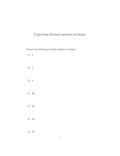 Converting decimal numbers to binary worksheet (with solutions ... Converting decimal numbers to binary worksheet (with solutions ...
