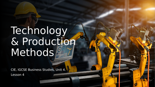 IGCSE Business Studies – Operations Management - Technology and ...