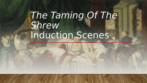 The Taming of the Shrew Induction Lesson | Teaching Resources