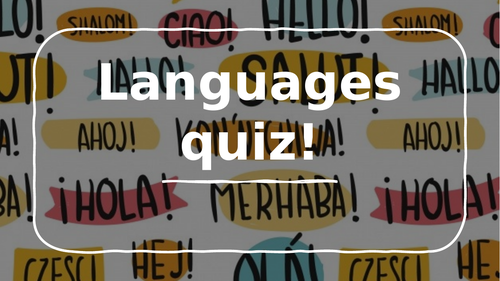 Languages Quiz PPT | Teaching Resources