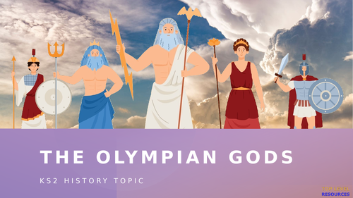 KS2 HISTORY - The Greeks - The Twelve Olympians (PowerPoint, Fact Files ...