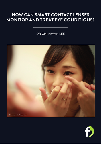How can smart contact lenses monitor and treat eye conditions ...