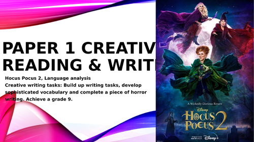 GCSE AQA English Lang Paper 1 Hocus Pocus 2 Creative reading & writing grade 9 | Teaching Resources