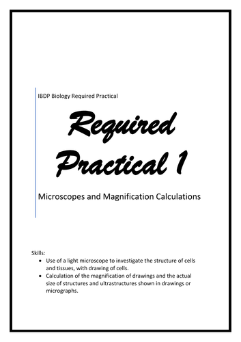 IB Biology Require Practical 1: Microscopes & Magnification Guide ...