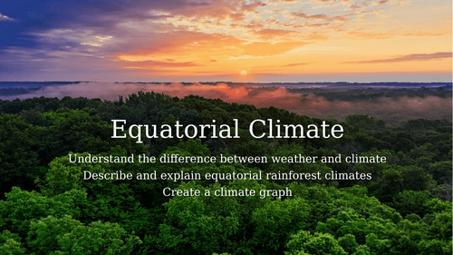 Rainforests, KS3 Geography (complete unit) | Teaching Resources