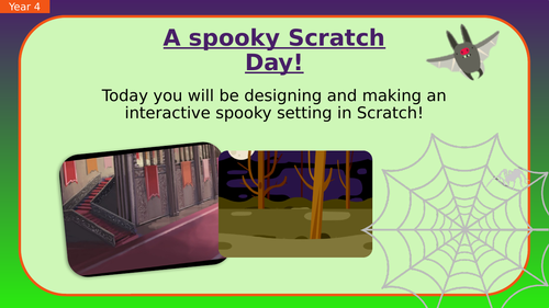 Year 4 – Spooky Scratch Day - Computing - Halloween themed Powerpoint ...