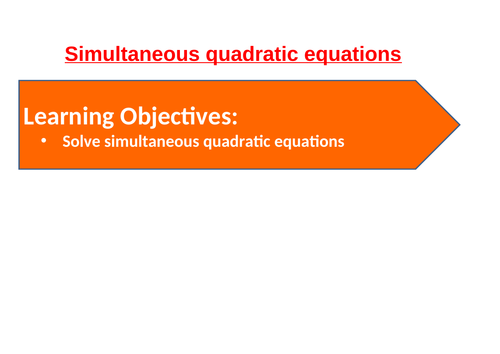 Complete Lesson: Solving Quadratic Simultaneous Equation: PPT, WORKSHEET and ANSWERS | Teaching ...